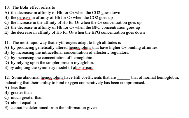 Solved 10. The Bohr effect refers to A) the decrease in | Chegg.com