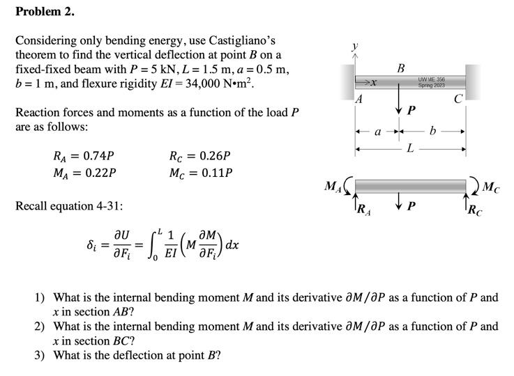 Solved Considering only bending energy, use | Chegg.com