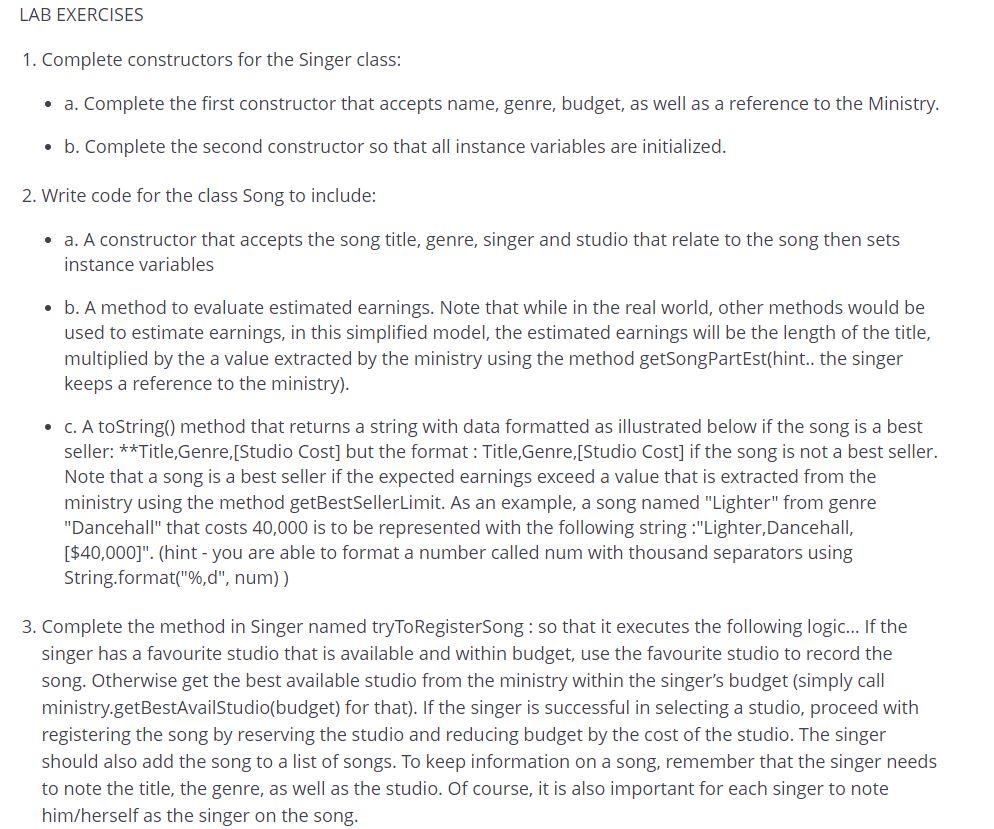 Solved LAB EXERCISES 1. Complete constructors for the Singer | Chegg.com