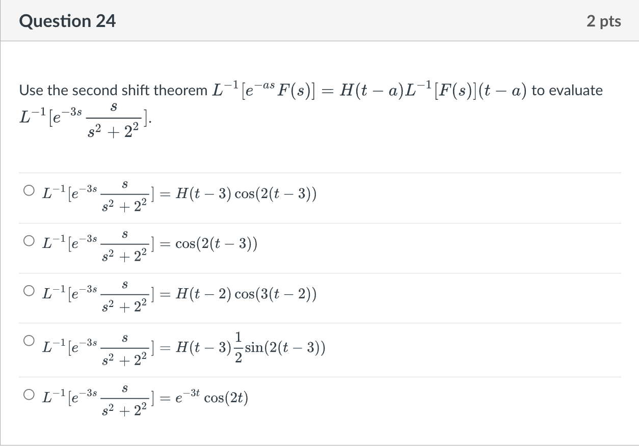 Solved Use the second shift theorem | Chegg.com