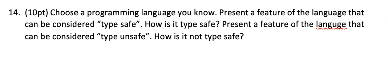 Solved 14. (10pt) Choose a programming language you know. | Chegg.com