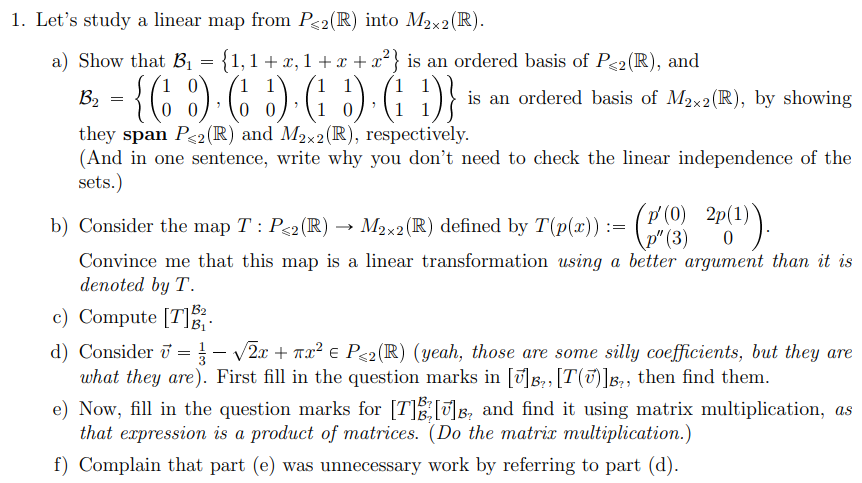 Solved 1. Let's study a linear map from P