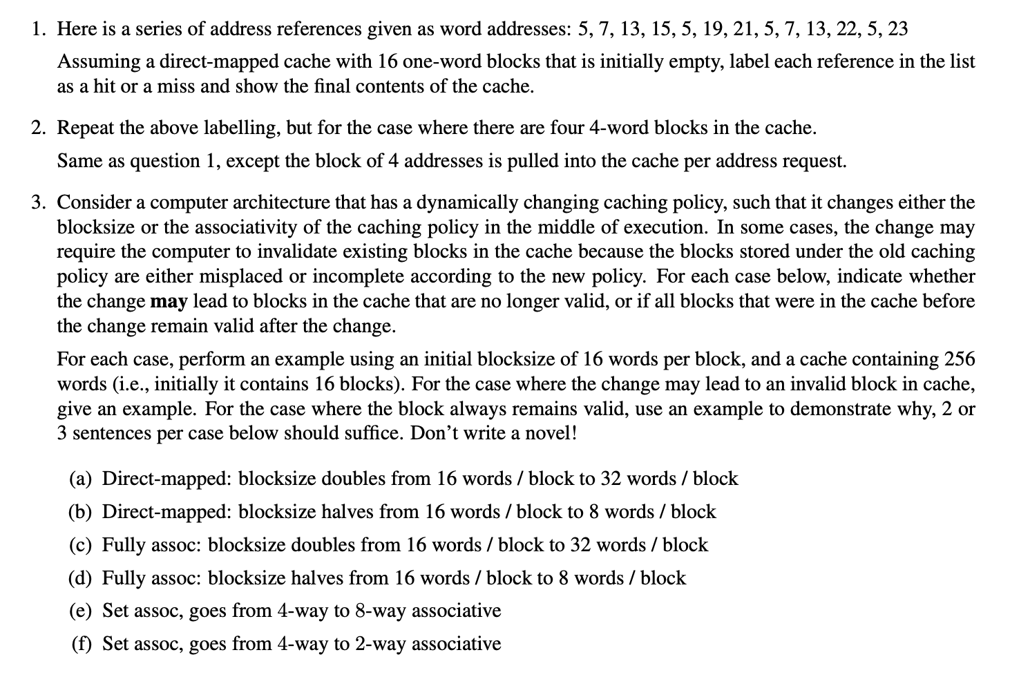 Solved 1. Here is a series of address references given as | Chegg.com