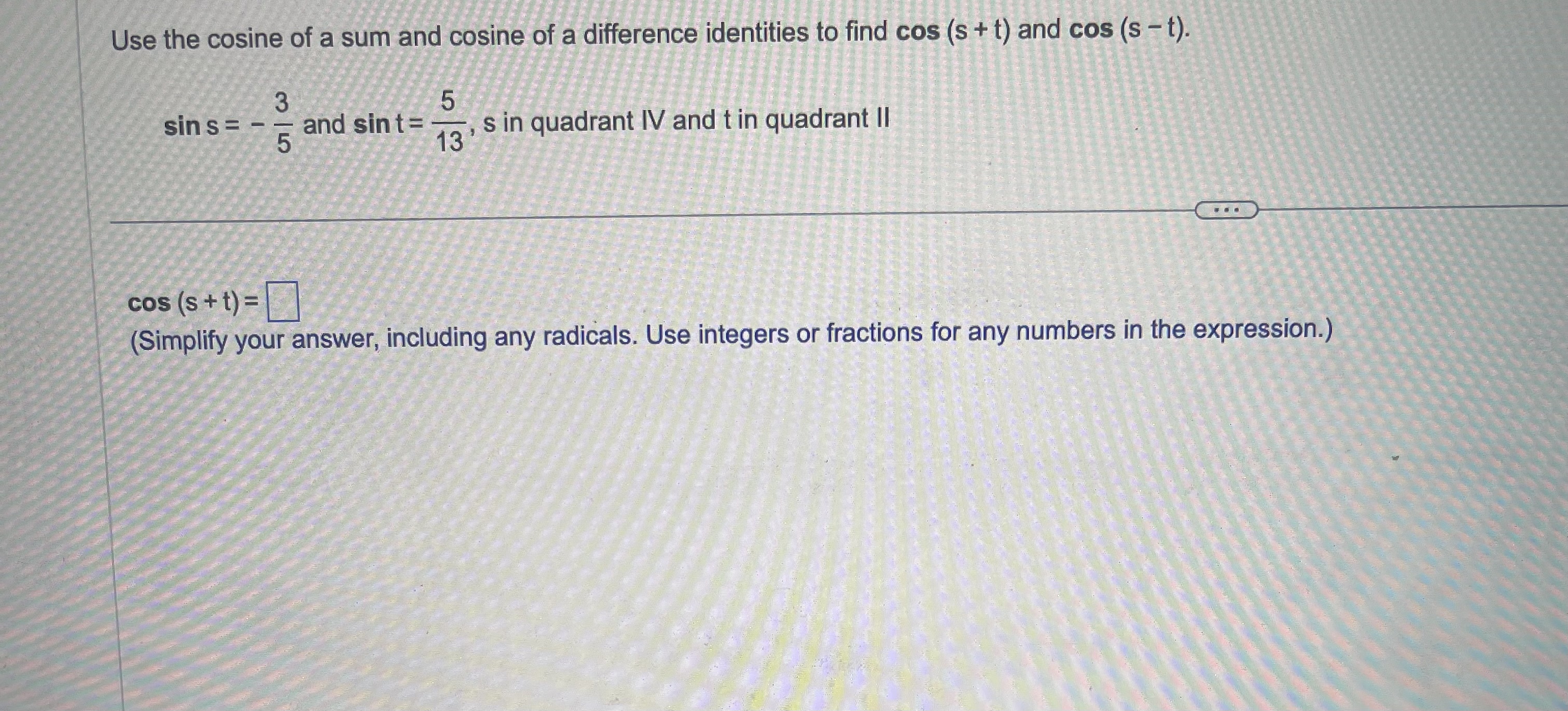 Solved Use the cosine of a sum and cosine of a difference | Chegg.com