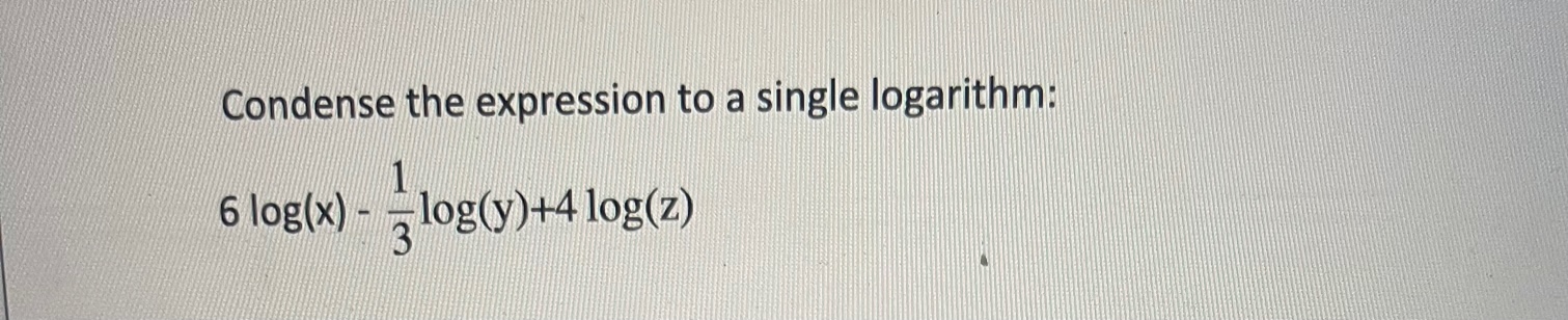 Solved Condense the expression to a single logarithm: | Chegg.com