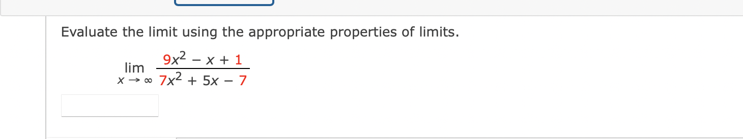 Solved Evaluate the limit using the appropriate properties | Chegg.com
