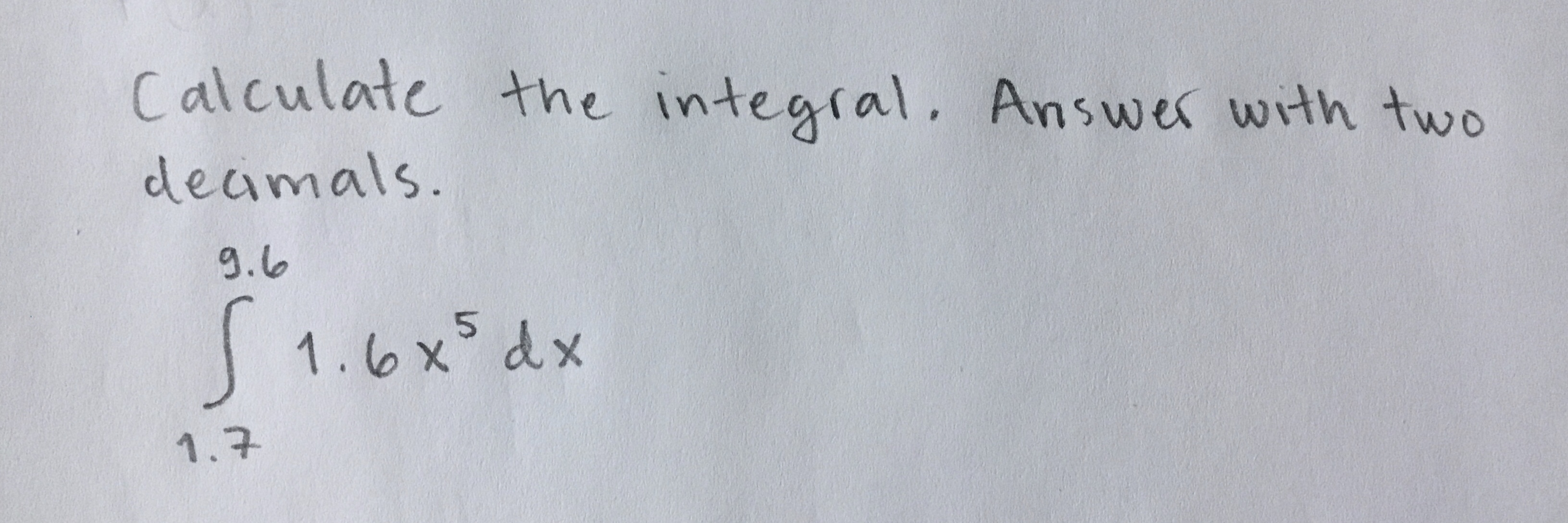 Solved Calculate the integral. Answer with two decimals. | Chegg.com
