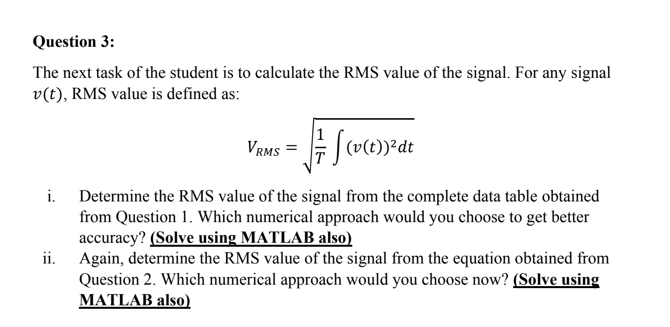 Solved The next task of the student is to calculate the RMS | Chegg.com