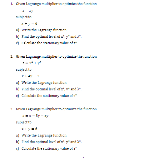 Solved 1. Given Lagrange multiplier to optimize the function | Chegg.com
