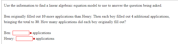 Solved Use the information to find a linear algebraic | Chegg.com
