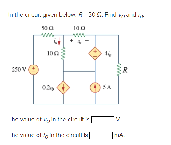 Solved In the circuit given below, R=50Ω. Find vO and iO. | Chegg.com