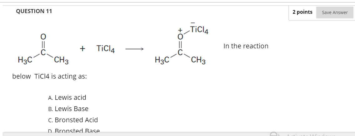 Solved QUESTION 11 2 points Save Answer TiCla O II + TiCl4 | Chegg.com