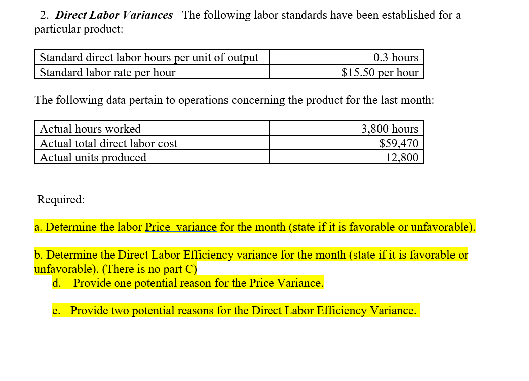 Solved 2. Direct Labor Variances The following labor | Chegg.com