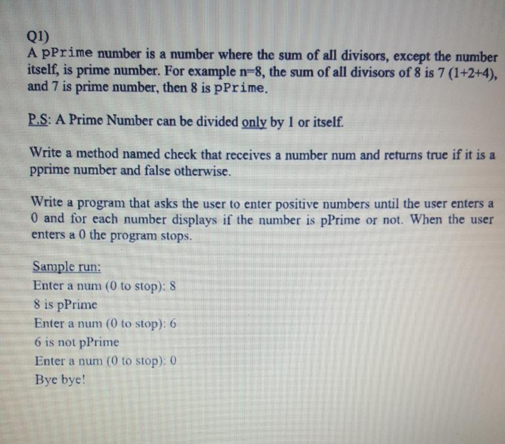 Solved Q1) A pPrime number is a number where the sum of all | Chegg.com