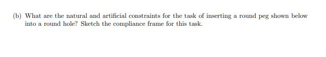 (b) What are the natural and artificial constraints | Chegg.com