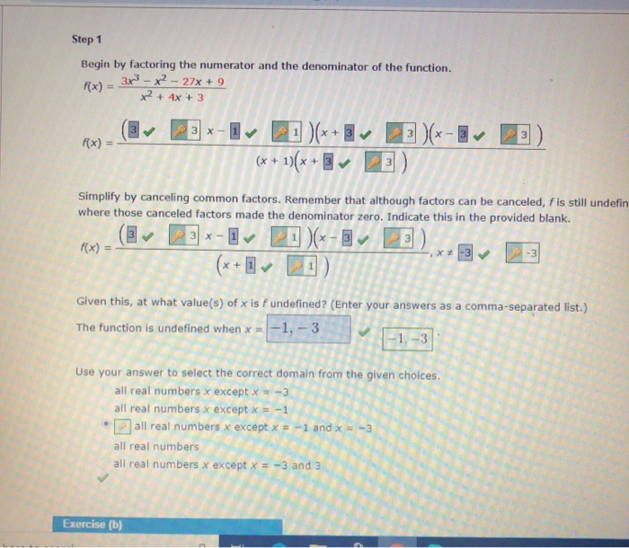 Solved Step 1 Begin by factoring the numerator and the | Chegg.com