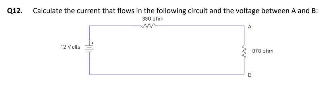 Solved Q12. Calculate the current that flows in the | Chegg.com