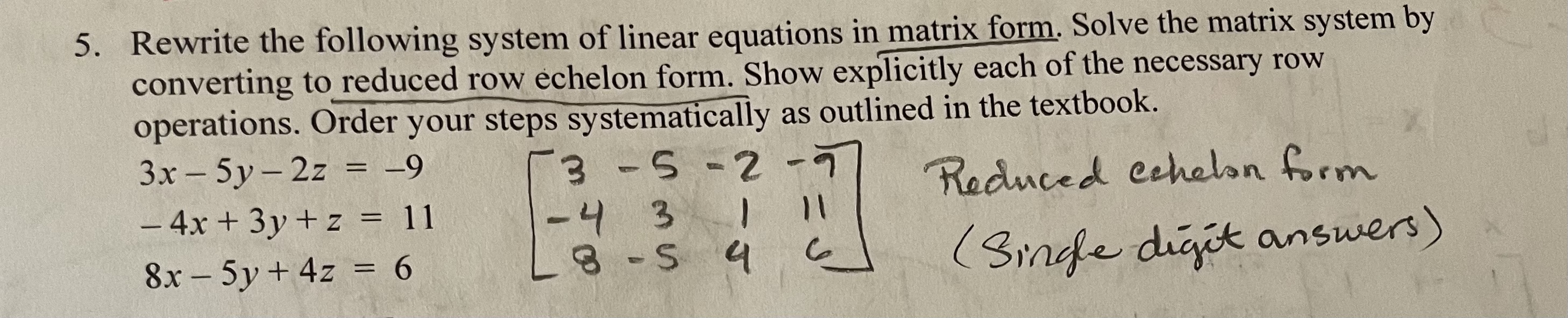 Solved Rewrite the following system of linear equations in | Chegg.com