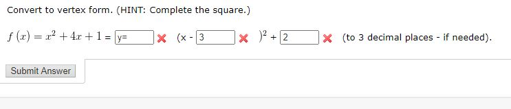 Solved Convert to vertex form. (HINT: Complete the square.) | Chegg.com