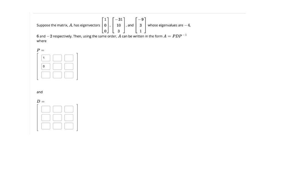 Solved Suppose the matrix, A, has eigenvectors | Chegg.com