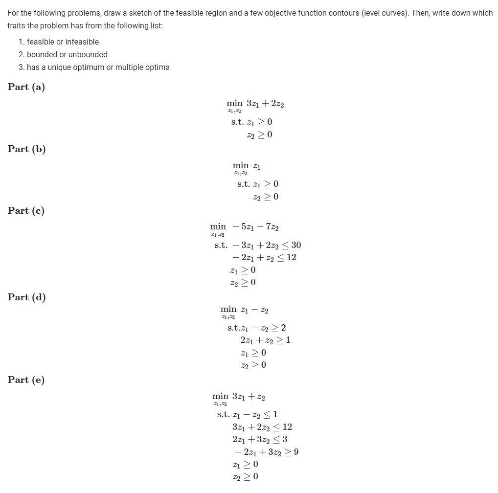 Solved For the following problems, draw a sketch of the | Chegg.com