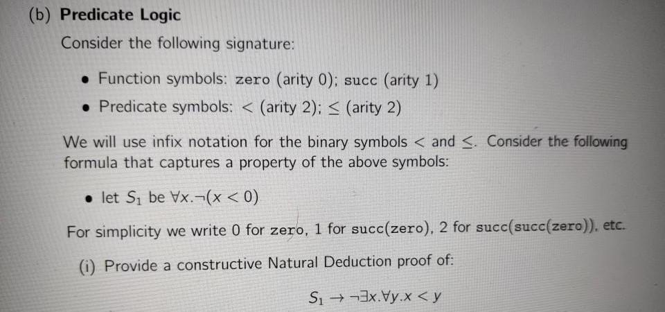 Solved (b) Predicate Logic Consider the following signature: | Chegg.com