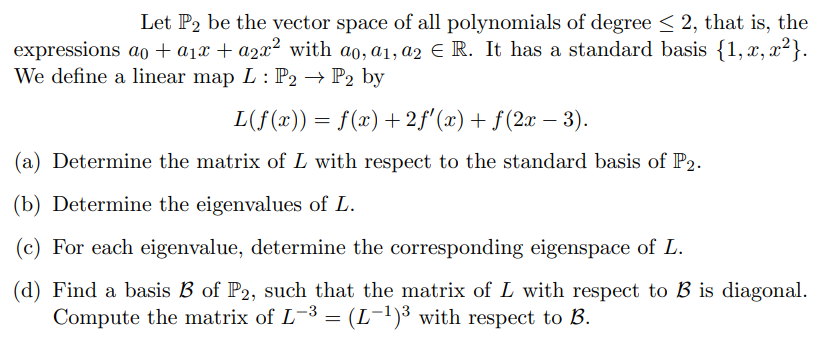 Solved Let P2 be the vector space of all polynomials of | Chegg.com