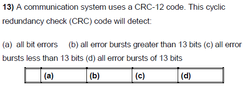 Solved 13) A communication system uses a CRC-12 code. This | Chegg.com