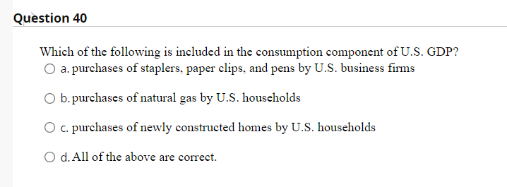 Solved Question 40 Which of the following is included in the | Chegg.com