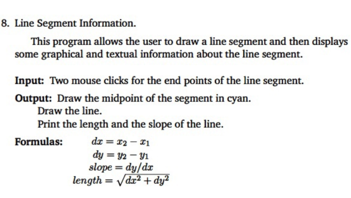 Solved 8. Line Segment Information. This program allows the | Chegg.com