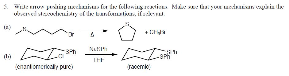 Solved 5. Write arrow-pushing mechanisms for the following | Chegg.com