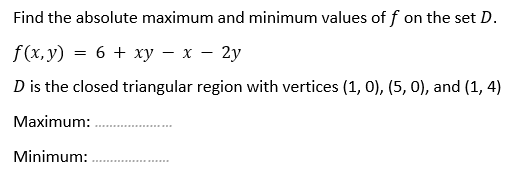 Solved Find the absolute maximum and minimum values of f on | Chegg.com