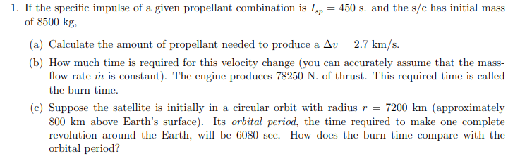 1. If the specific impulse of a given propellant | Chegg.com