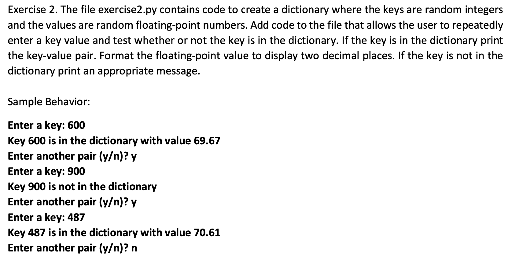 Solved Exercise 2. The file exercise2.py contains code to | Chegg.com