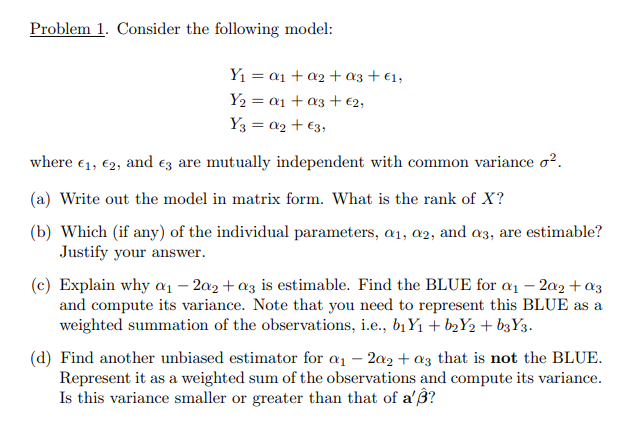 Solved Problem 1. Consider the following model: | Chegg.com