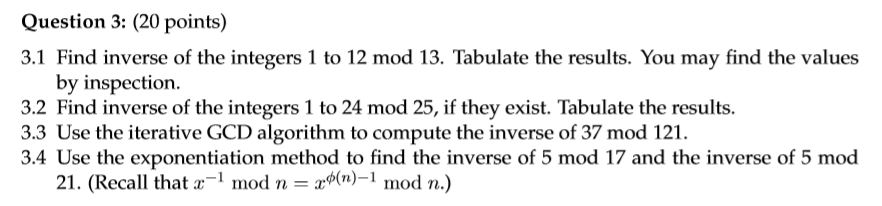 Solved Question 3: (20 points) 3.1 Find inverse of the | Chegg.com