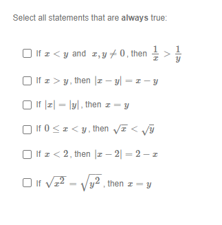Solved Select all statements that are always true: If xy1 If | Chegg.com