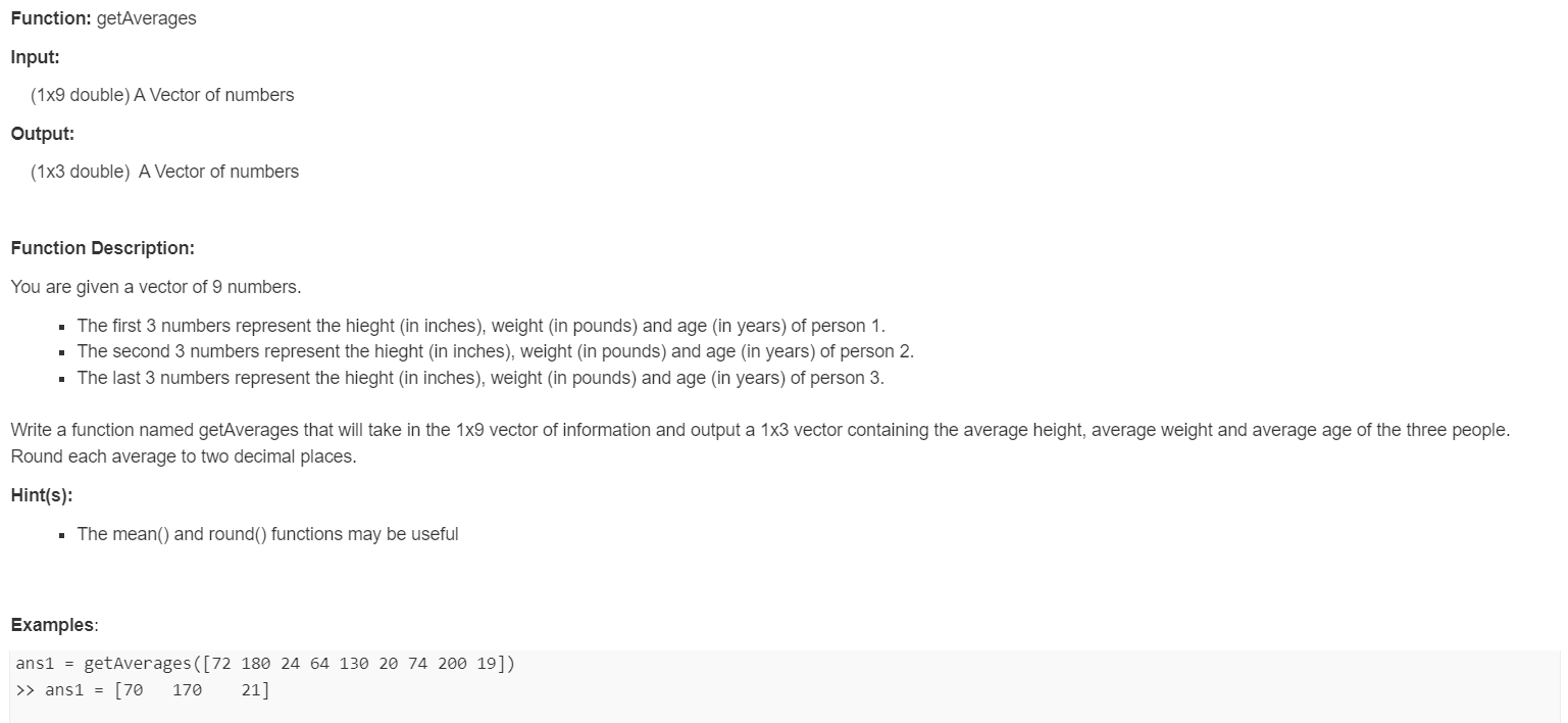 Solved Function: getAverages Input: (1)x9 double) A Vector | Chegg.com