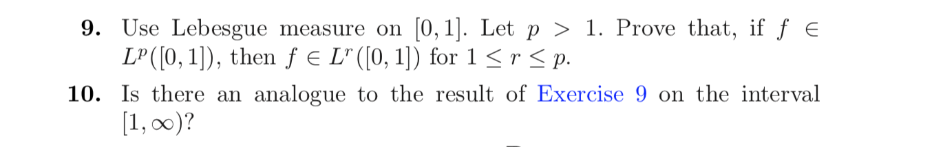 Solved 9. Use Lebesgue measure on [0, 1]. Let p > 1. Prove | Chegg.com