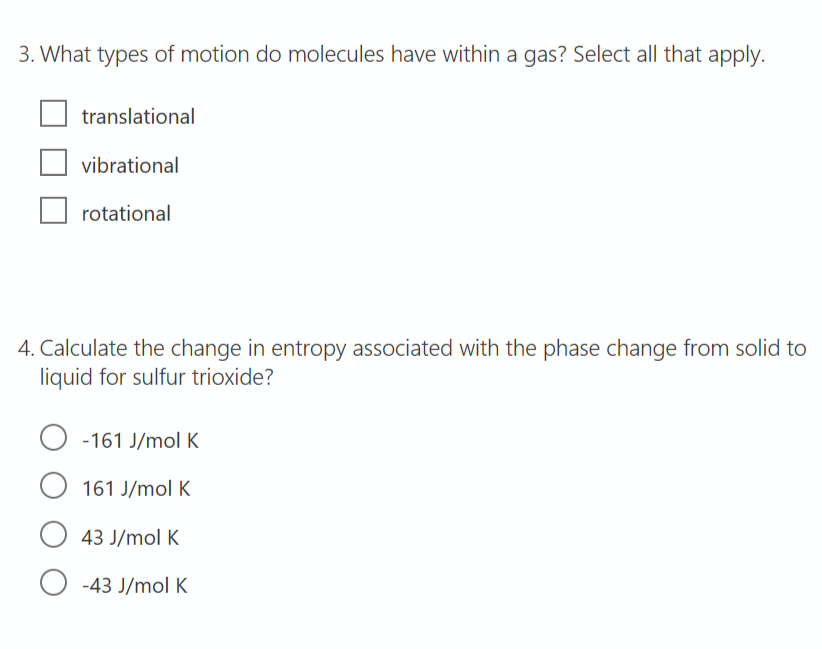 Solved 3. What types of motion do molecules have within a | Chegg.com