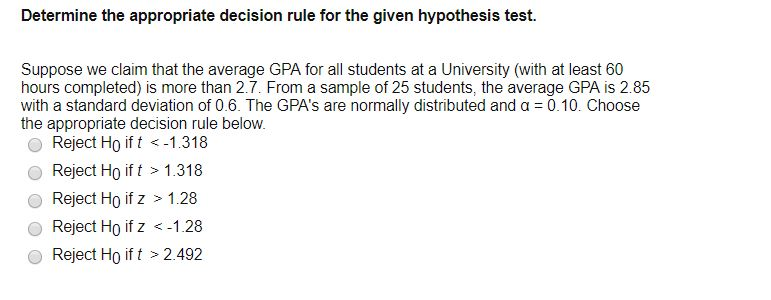 Solved Determine the appropriate decision rule for the given | Chegg.com