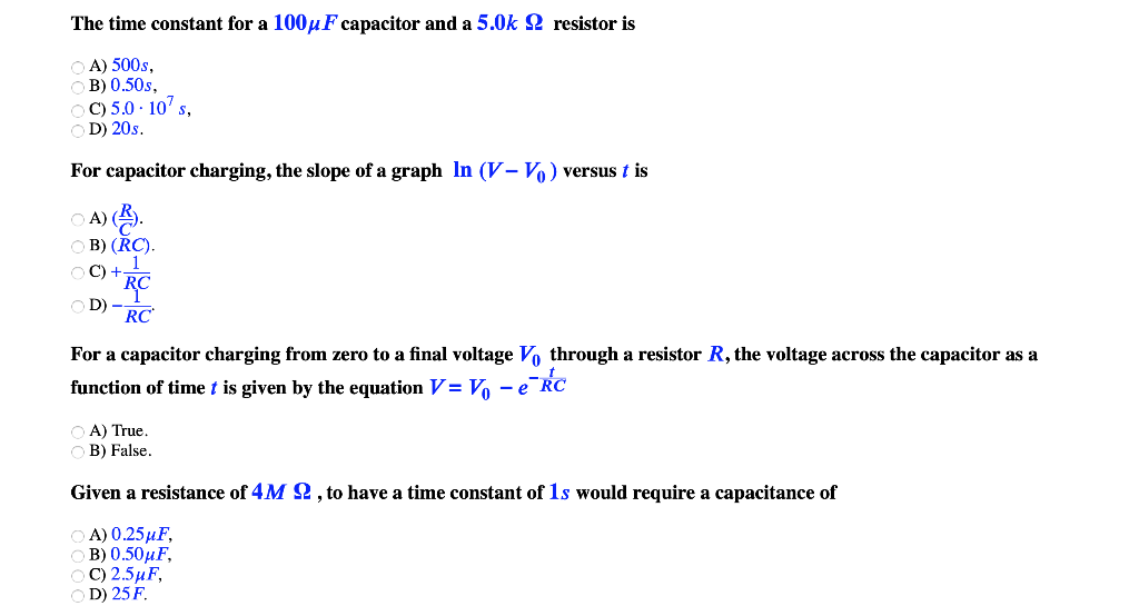 Solved The time constant for a 100μF capacitor and a 5.0k Ω | Chegg.com
