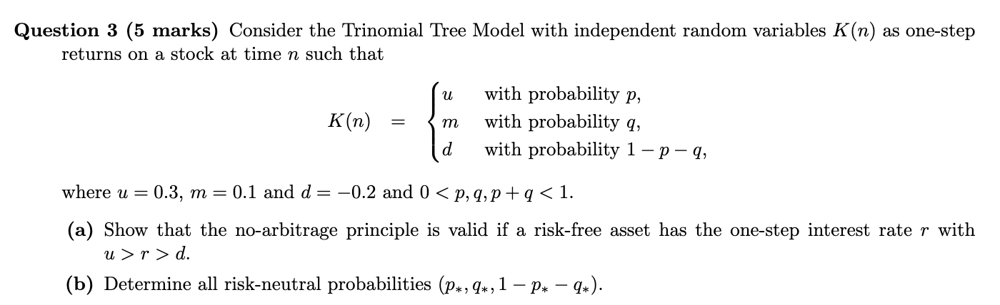 Question 3 (5 marks) Consider the Trinomial Tree | Chegg.com