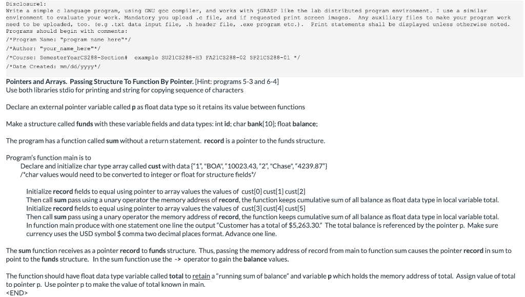 Solved Disclosurel: Write a simple c language program, using | Chegg.com