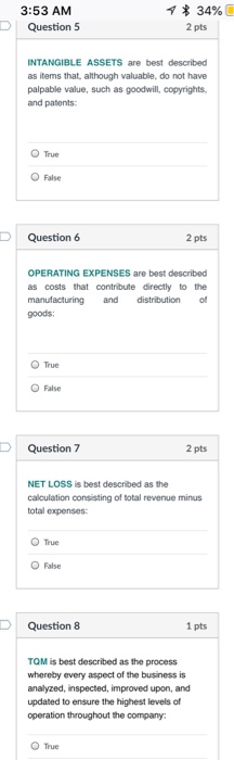 Solved D Question 2 6 pts O True O False D Question 3 6 pts | Chegg.com Solved D Question 2 6 pts O True O False D Question 3 6 pts | Chegg.com