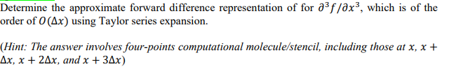 Solved Determine the approximate forward difference | Chegg.com