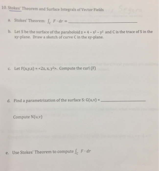 Solved 10. Stokes Theorem and Surface Integrals of Vector | Chegg.com