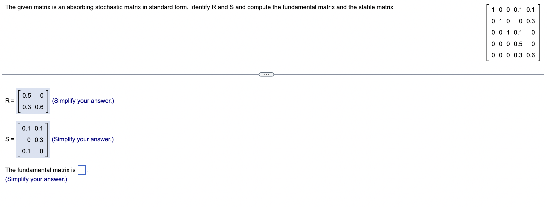 Solved The given matrix is an absorbing stochastic matrix in | Chegg.com