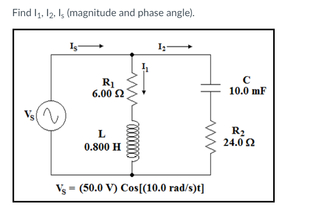 Solved Find I1,I2,IS (magnitude and phase angle). | Chegg.com