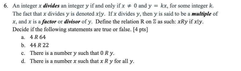 Solved 6. An integer x divides an integer y if and only if x | Chegg.com